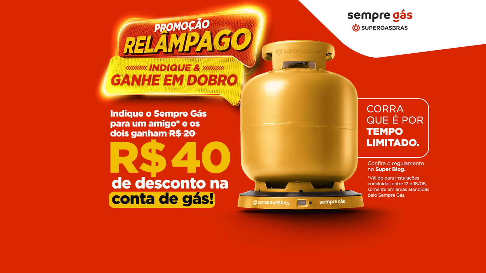 Promoção Indique e Ganhe Sempre Gás